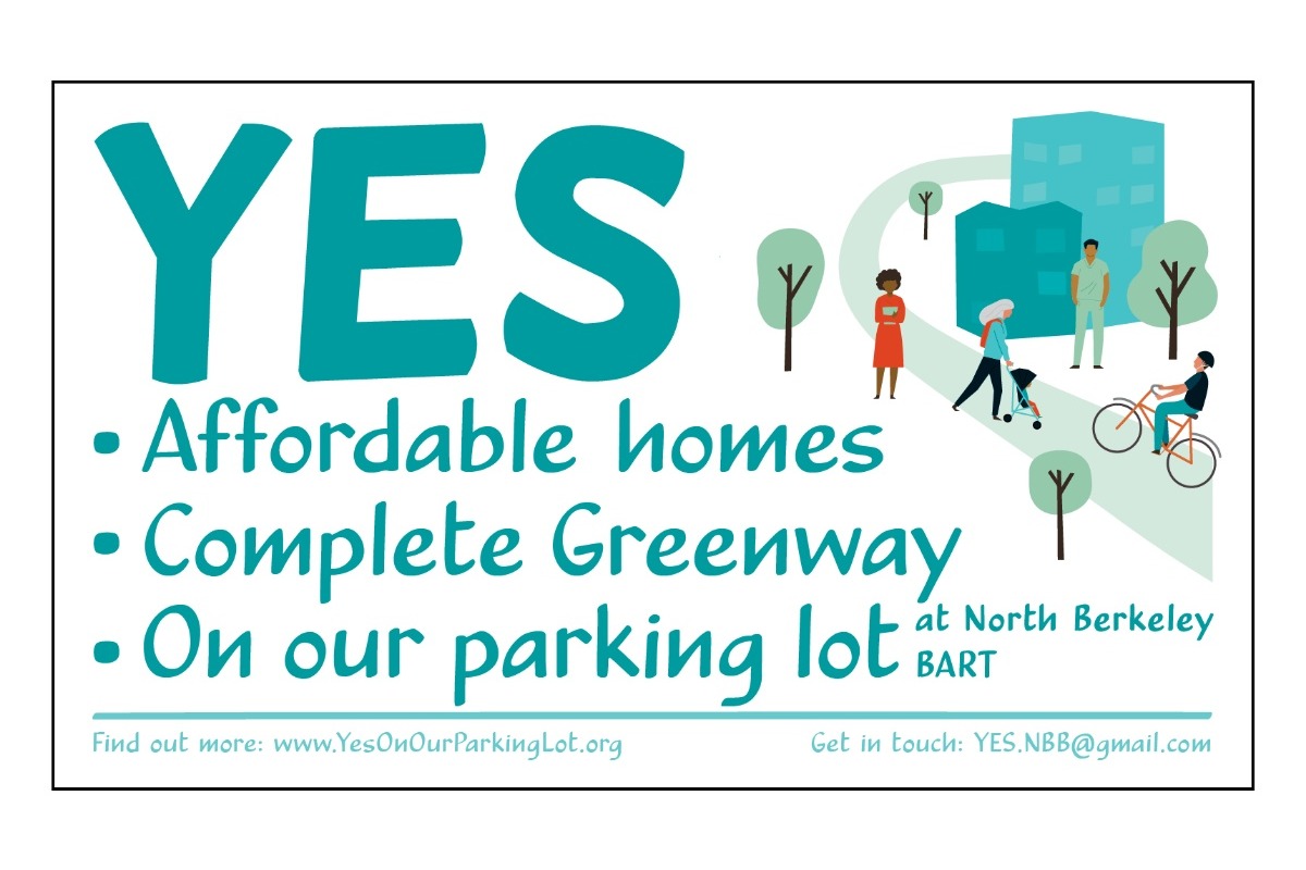 Fundraiser by Libby Lee-Egan : YES! North Berkeley BART yard signs