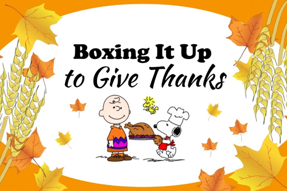 Fundraiser by Hannah Povroznik : Boxing It Up to Give Thanks