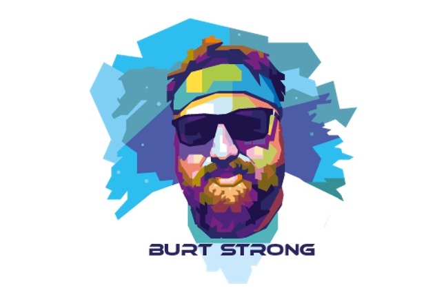 Fundraiser for Tony Burt by Blaine Jespersen : Burt Strong