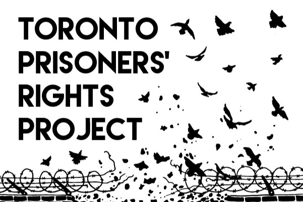 Fundraiser by Toronto Prisoners Rights Project : Toronto Prisoners ...