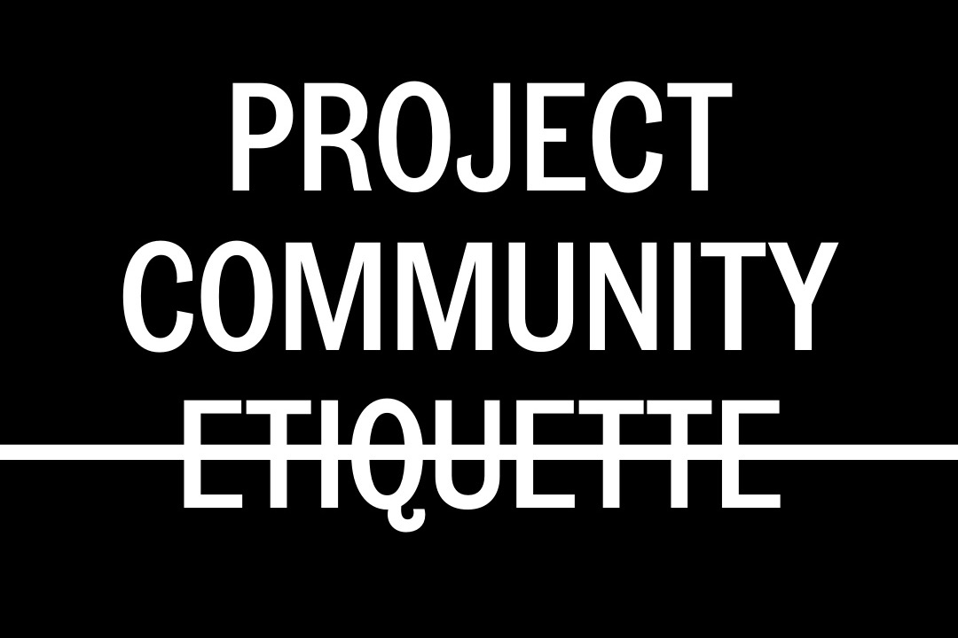 Fundraiser by Damien Del Rio : Project Community Etiquette