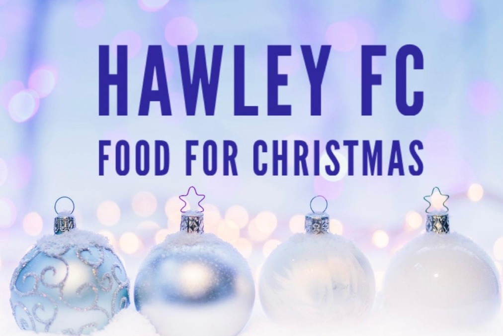 Fundraiser by Nicola Savill : Hawley FC - Food for Christmas 2021