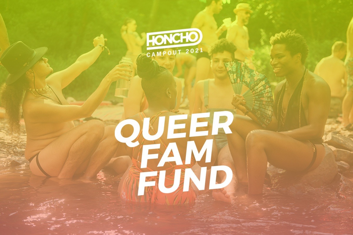 Fundraiser by Clark Price : Honcho Campout Queer Fam Fund 2021