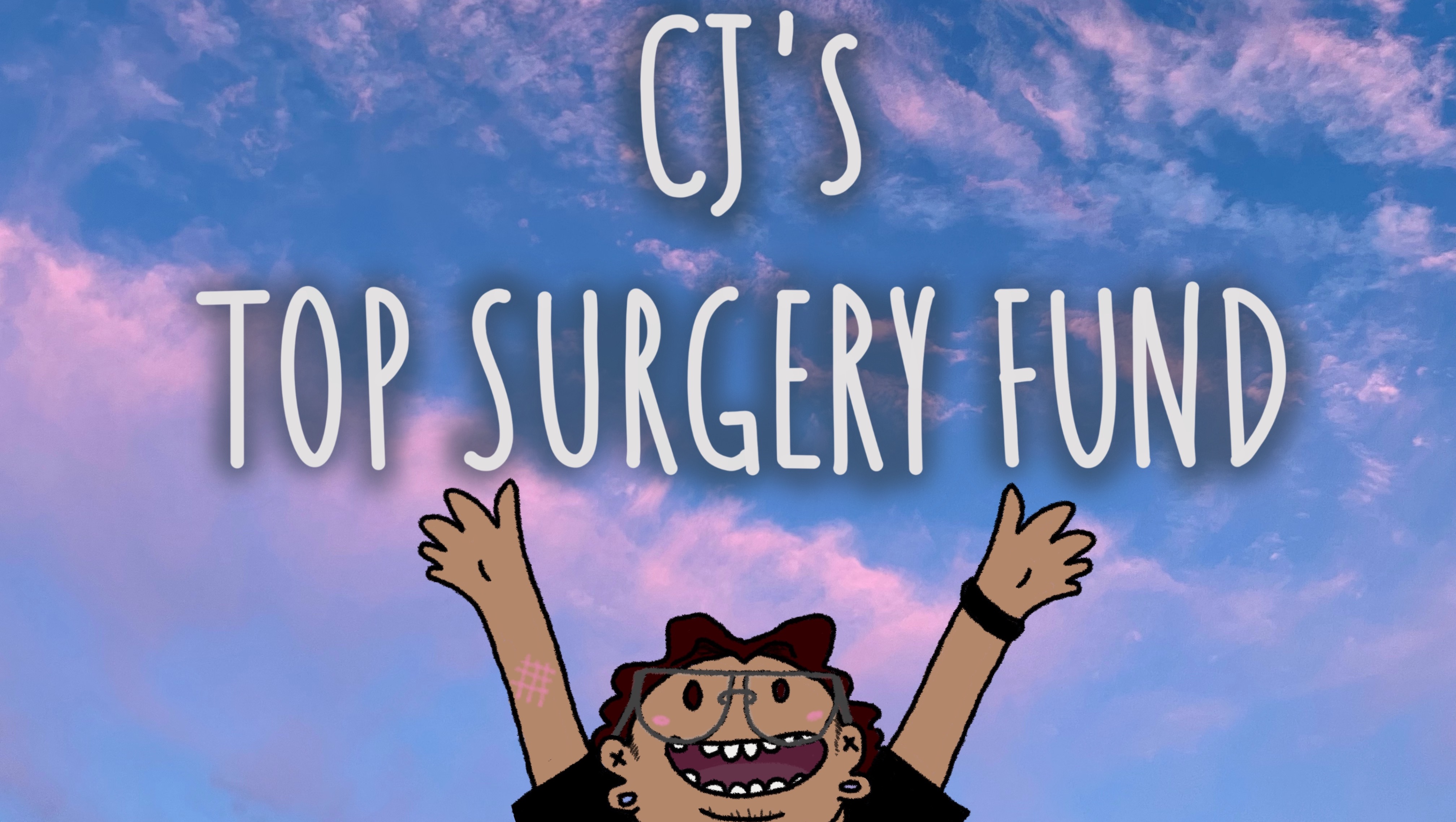 Fundraiser by CJ Manzi : CJ's Top Surgery Fund