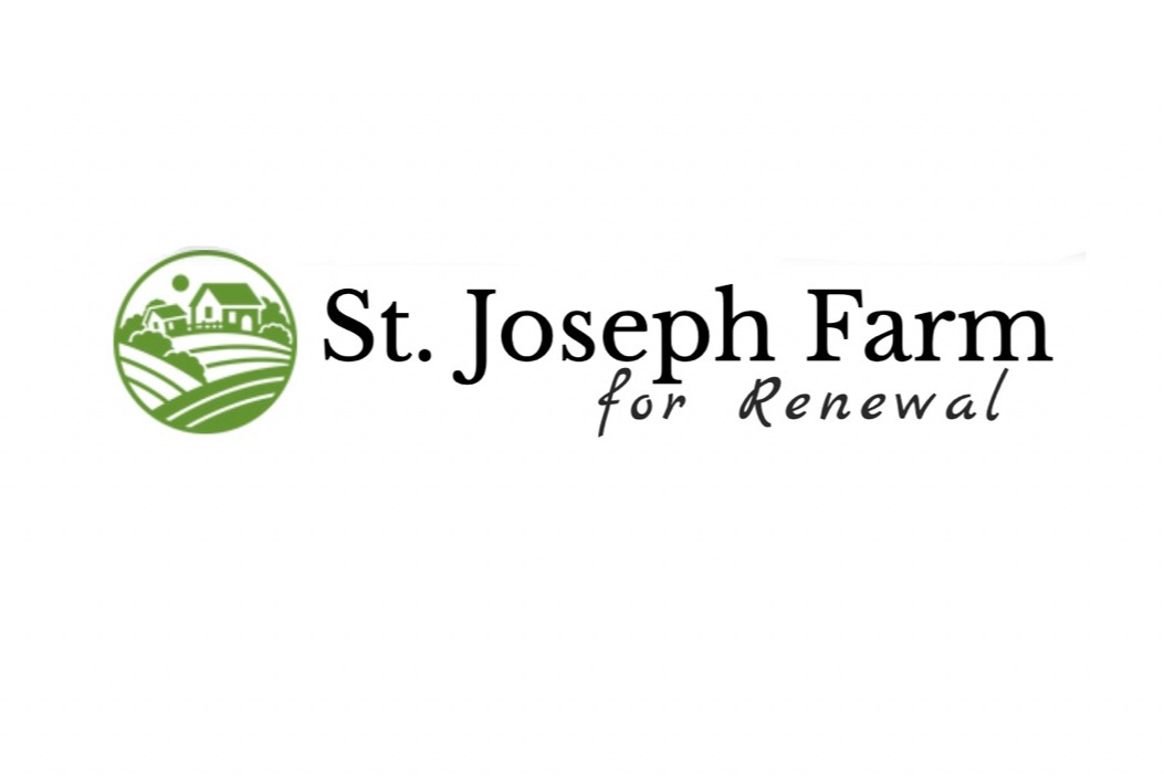 Fundraiser by St Joseph Farm For Renewal Inc. : St. Joseph Farm for Renewal
