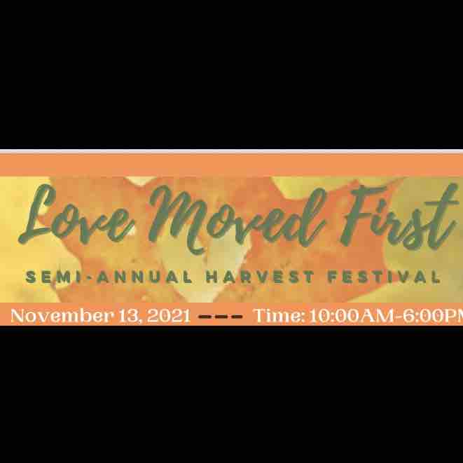 Fundraiser by Kadence Richards : Love Moved First’s Harvest Festival