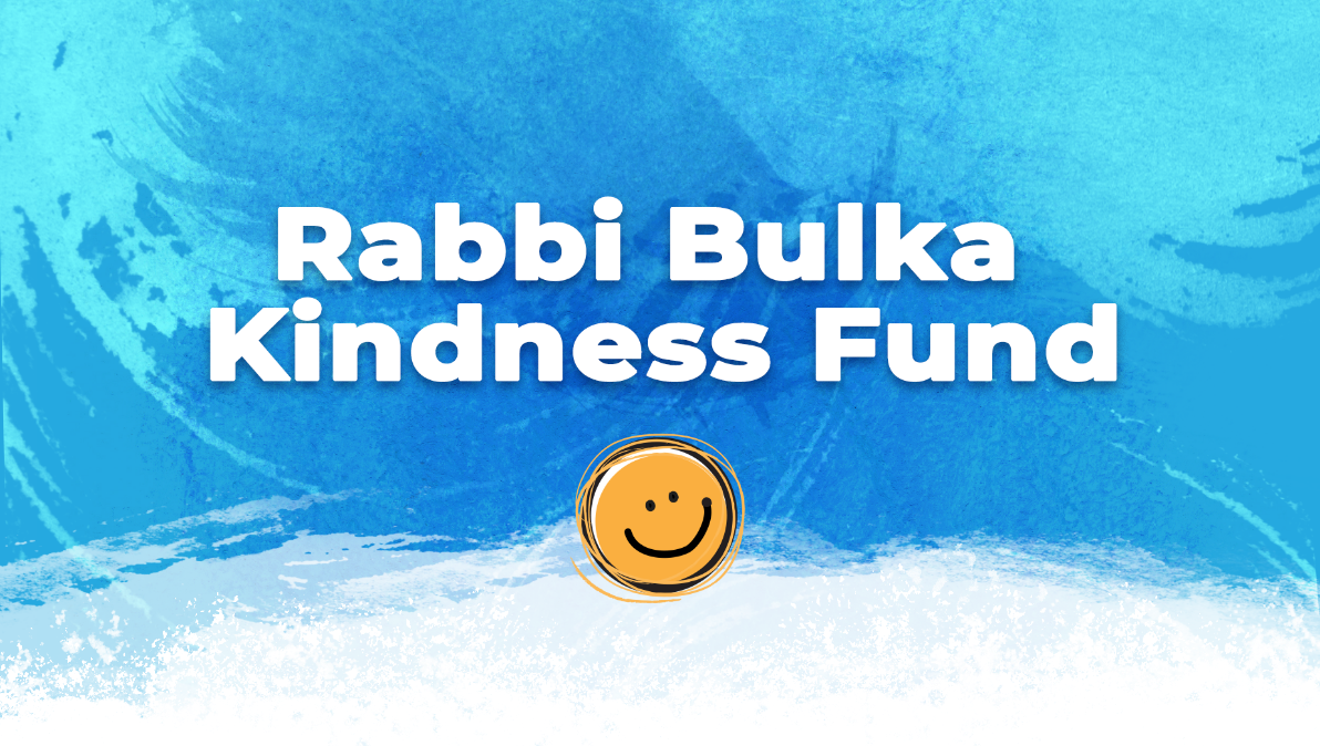 Fundraiser by Kind Canada Généreux : Rabbi Bulka Kindness Fund