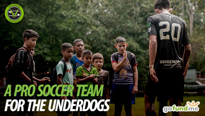 Fundraiser by Giuseppe Funicello : SoccerViza Futbol Club, The Underdogs