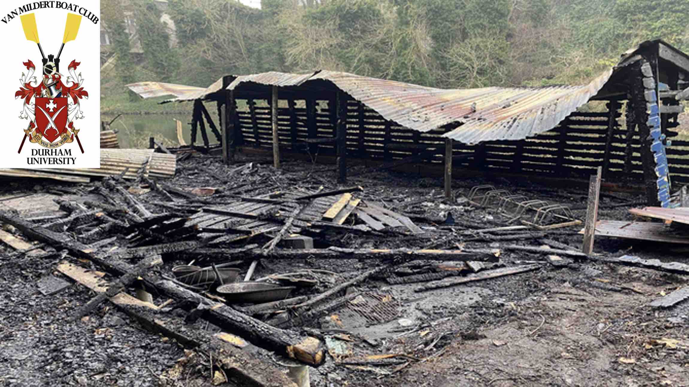 Fundraiser by Jess Scott : Van Mildert Boat Club Fire Recovery
