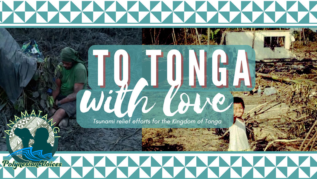 Fundraiser by TIFFANY HAUTAU : To Tonga With Love - Tonga Tsunami Relief