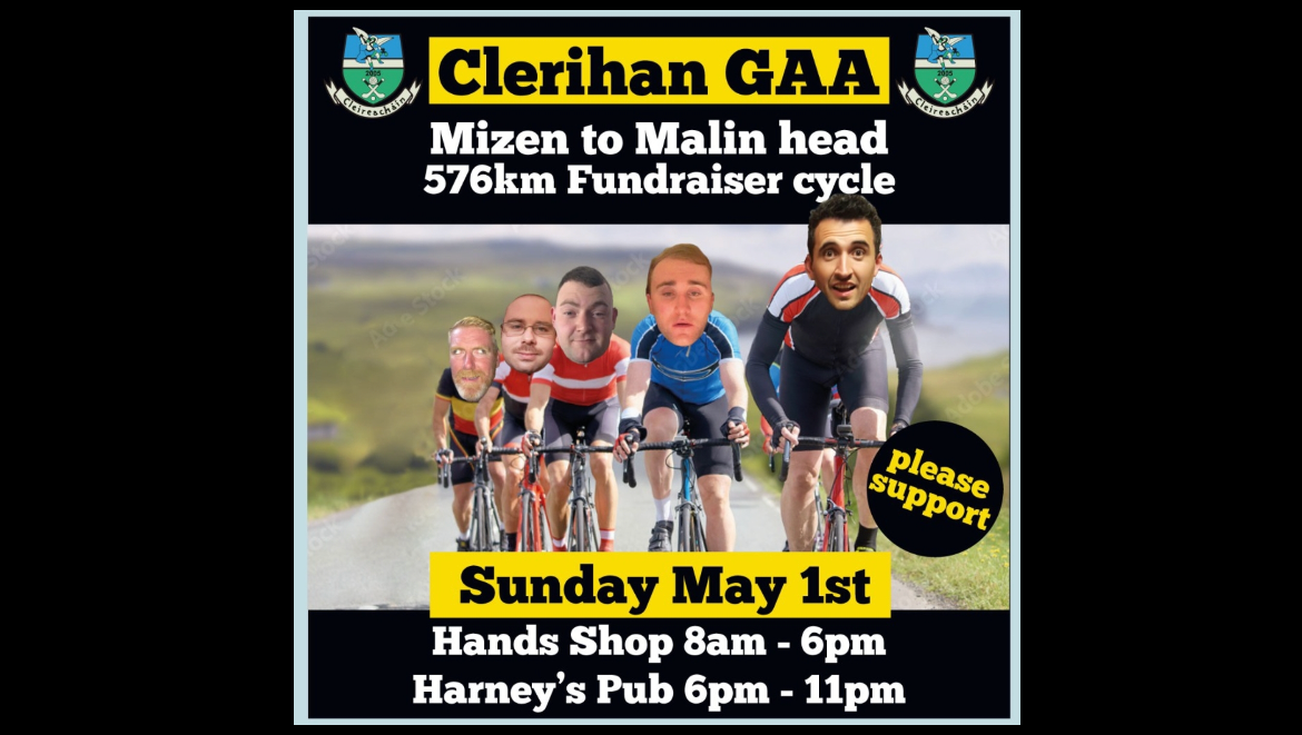 Fundraiser by Clerihan Gaa : Clerihan GAA Mizen Head to Malin Head ...