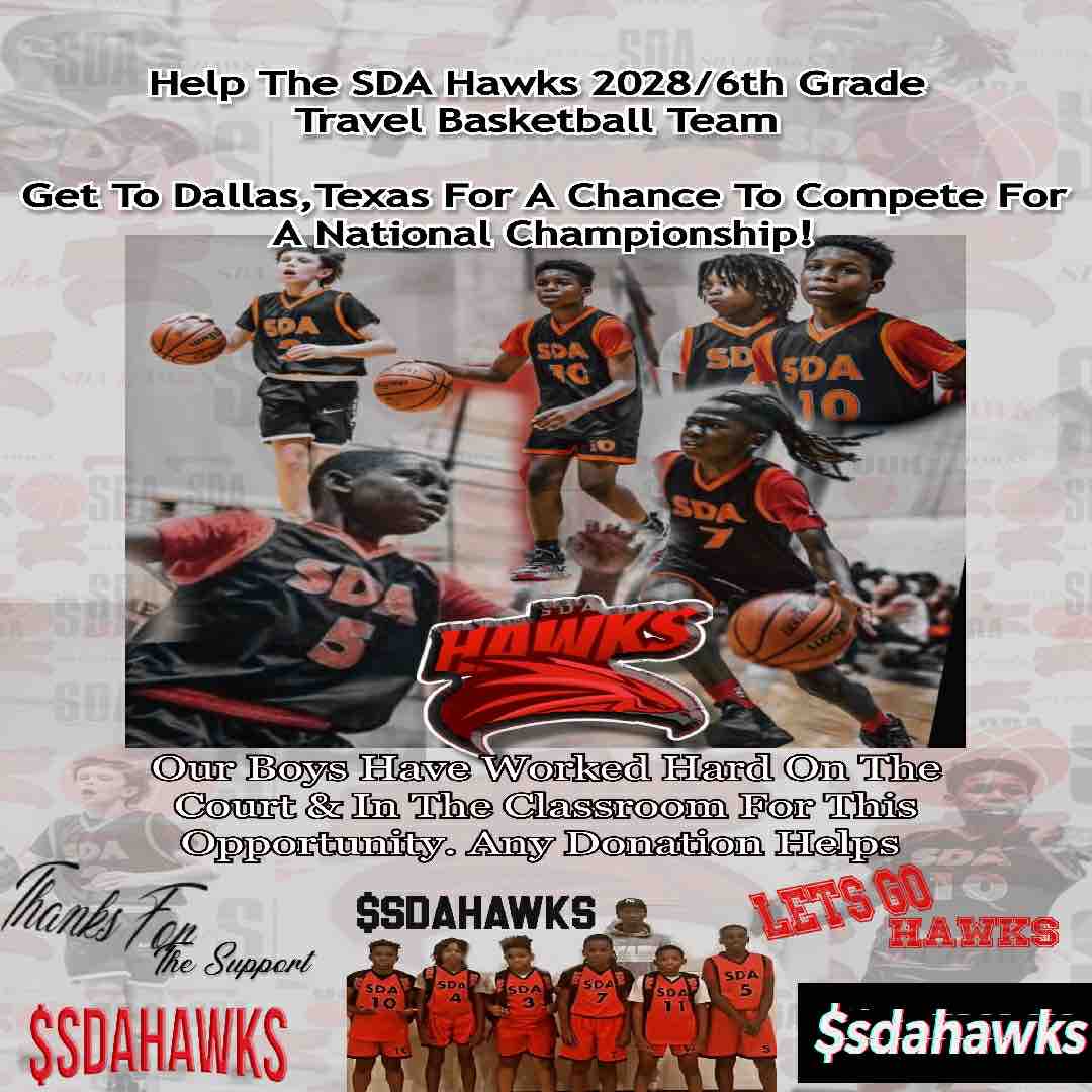 Fundraiser by Jaquan Miller : SDA HAWKS 2028 6th Grade Basketball Team