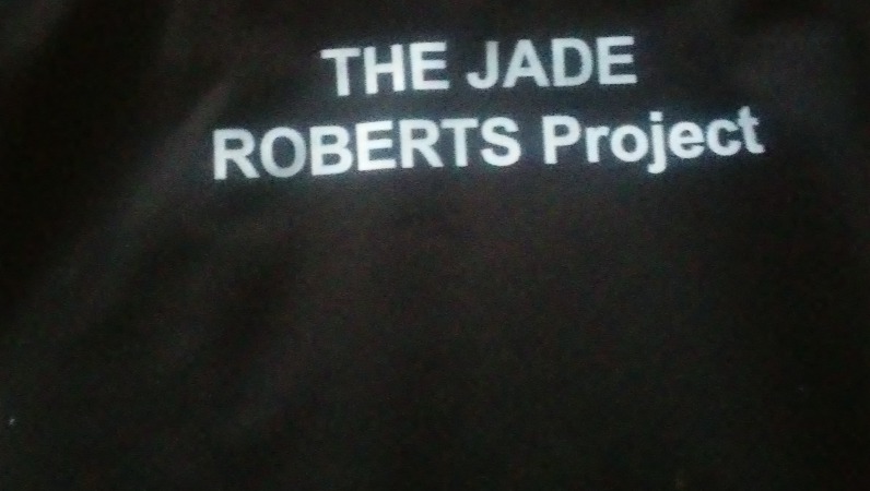 Fundraiser by Tracey Roberts : The Jade Roberts Project