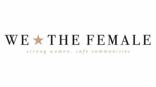 Fundraiser by K Slone : Help We The Female Arm The Women