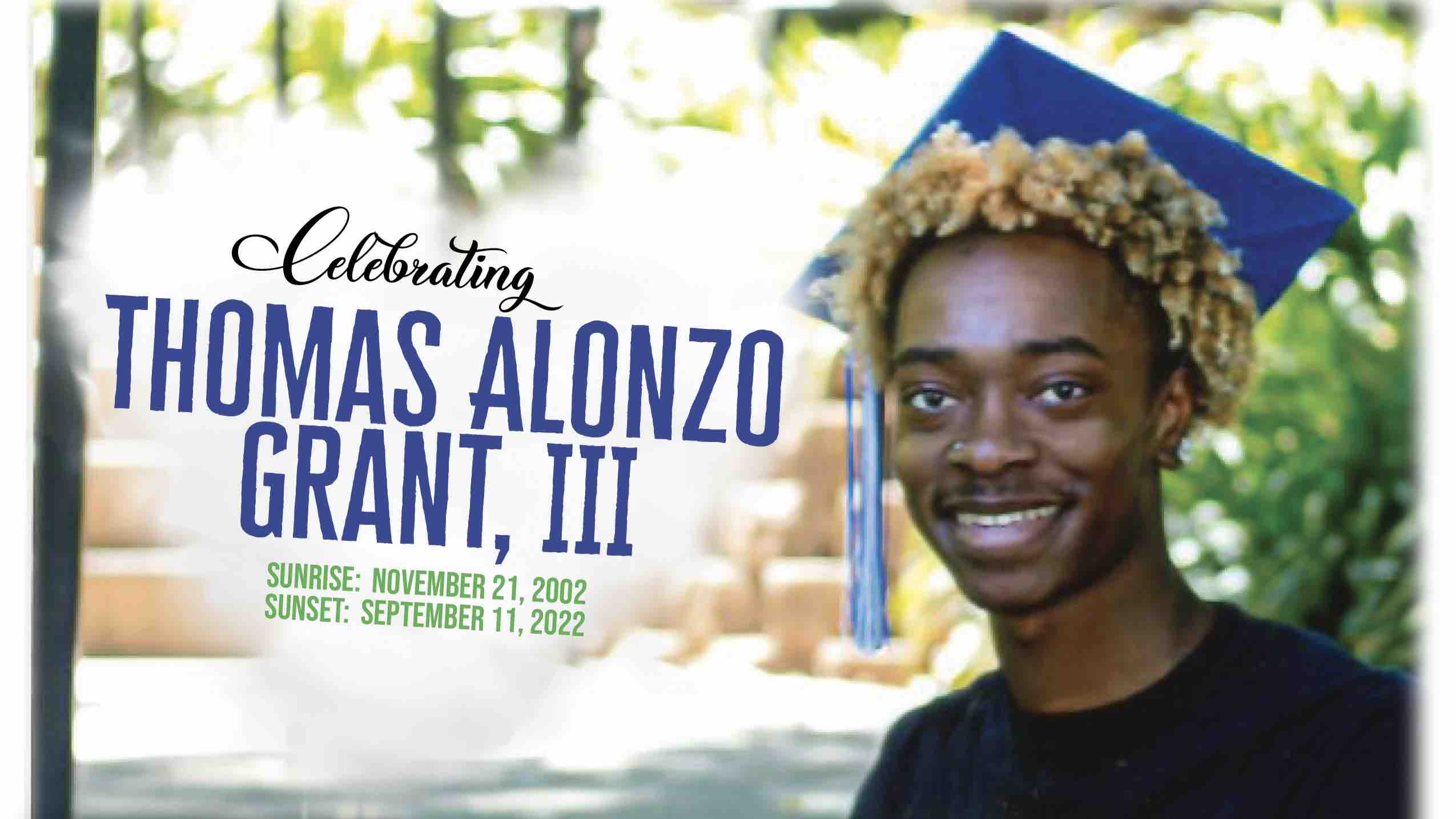 Fundraiser for Thomas Grant by Friends And Family : Celebrating Thomas Alonzo Grant, III