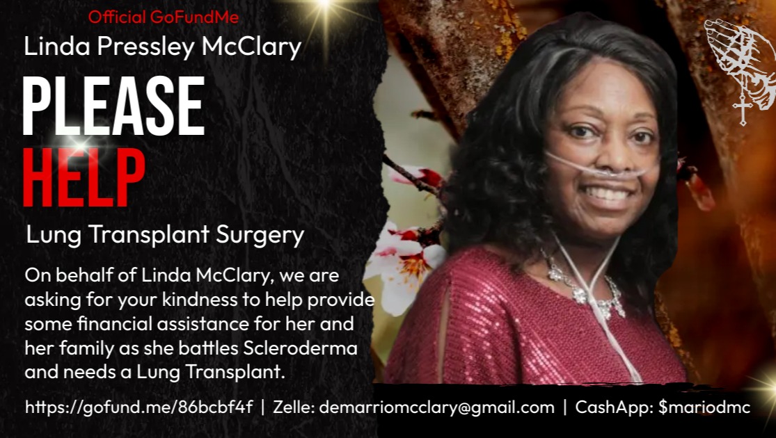 Fundraiser for Demarrio McClary by Linda McClary : Lung Transplant ...