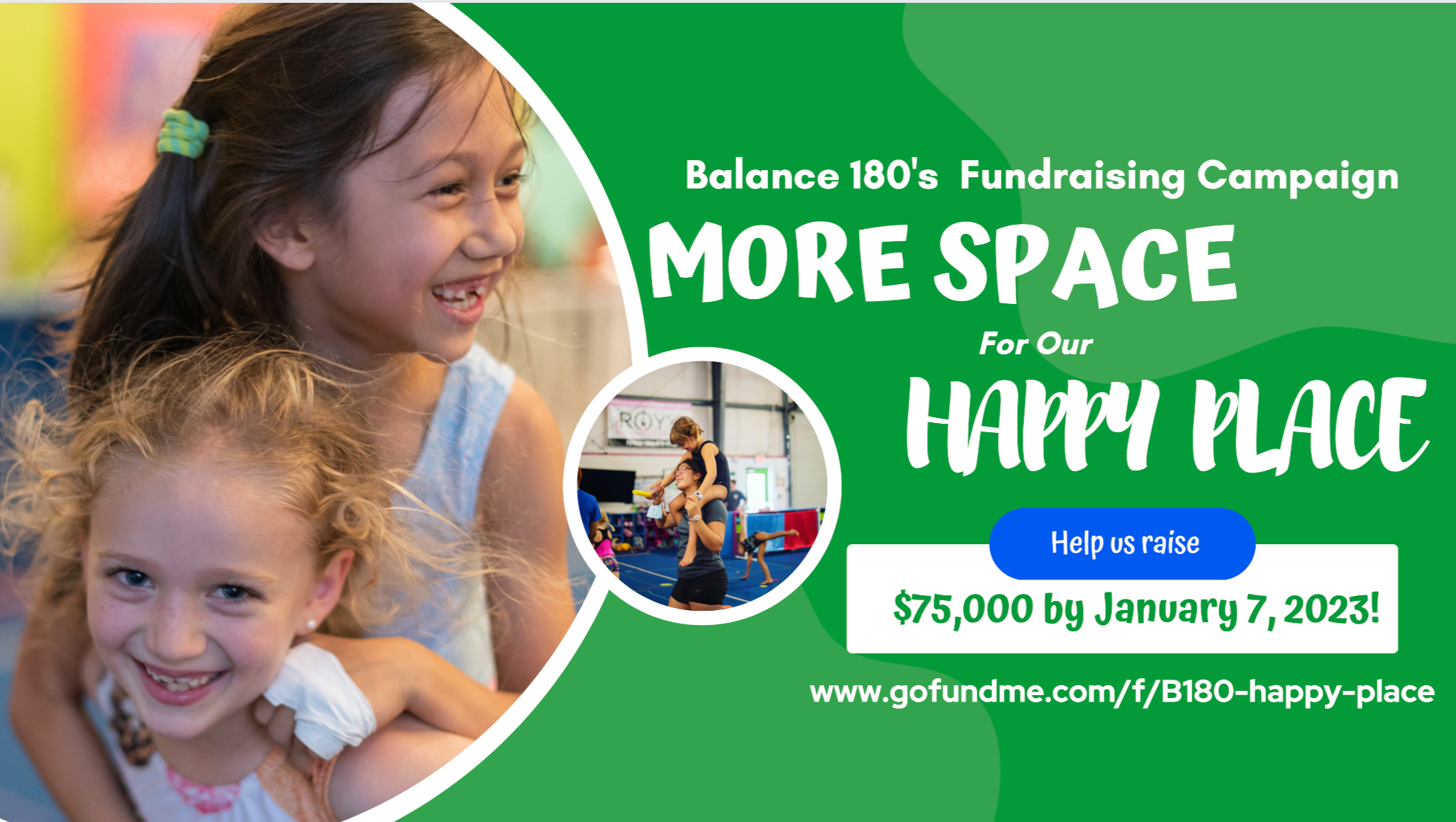 Fundraiser by Balance 180 Gymnastics : More Space for our Happy Place
