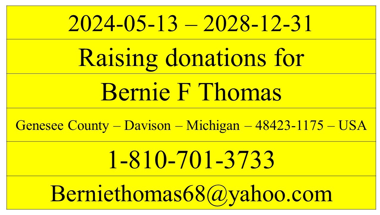 Fundraiser by Bernie Thomas : Raising donations in Davison Michigan