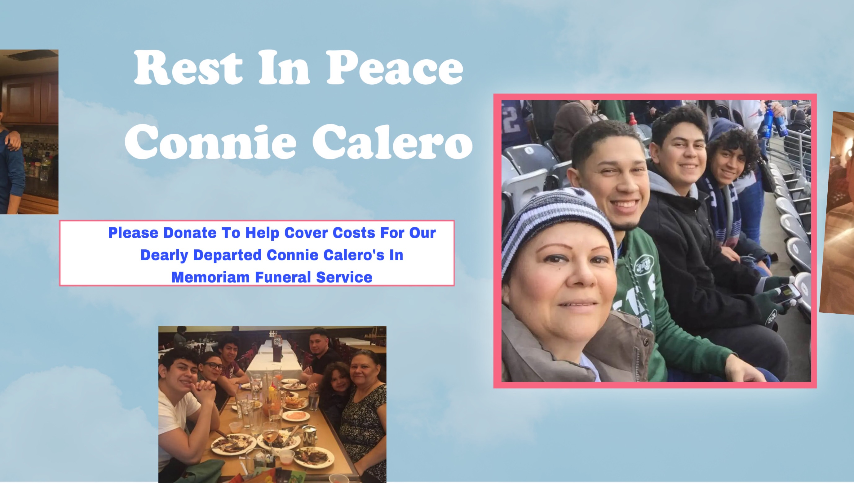 Fundraiser for Michael Calero by Alexa Loria : Connie Calero’s Funeral ...