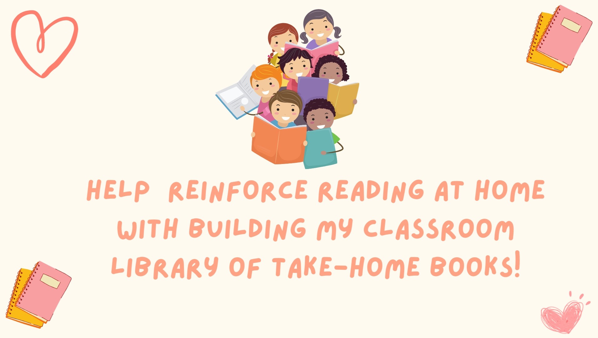 Fundraiser by Terri Arseneau Wiscovitch : Take Home Reading Books for ...