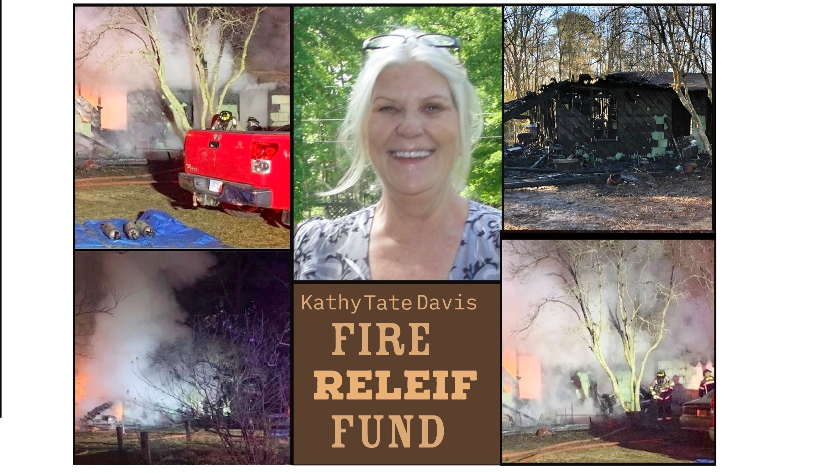 Fundraiser by Tracy Koehne : KATHY TATE DAVIS' FIRE RELIEF FUND