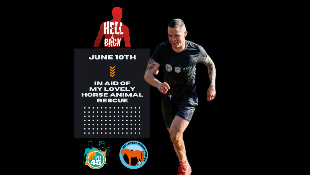 Fundraiser by Jack Tuite : FitFor45 X My Lovely Horse Animal Rescue 2.0