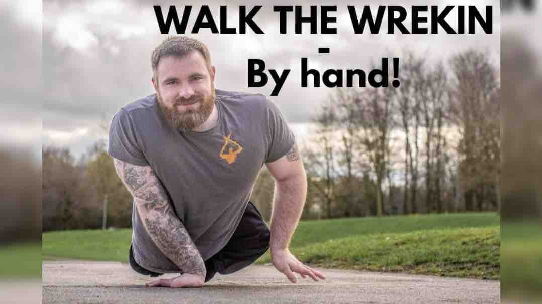 Fundraiser by Michael Bushell : Walk the Wrekin by Hand