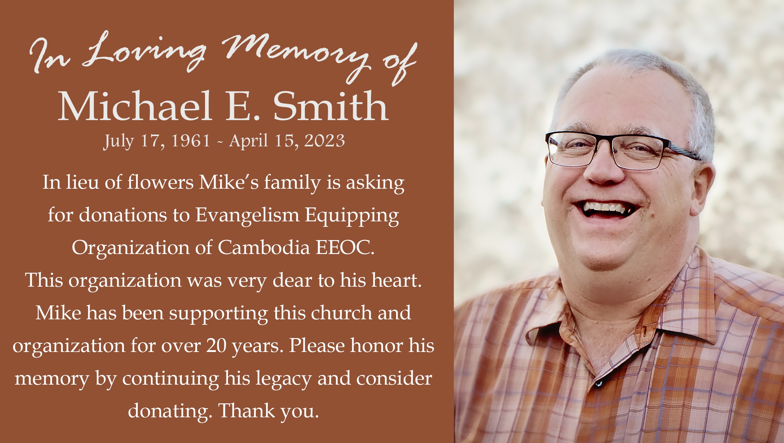 Fundraiser by Cortney Smith : Michael E. Smith