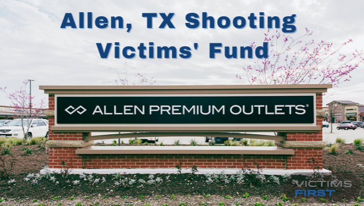 Fundraiser by Victims First : Allen, TX Shooting Victims' Fund