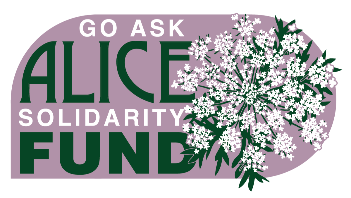 Fundraiser by Patricia Smith : Go Ask Alice Solidarity Fund