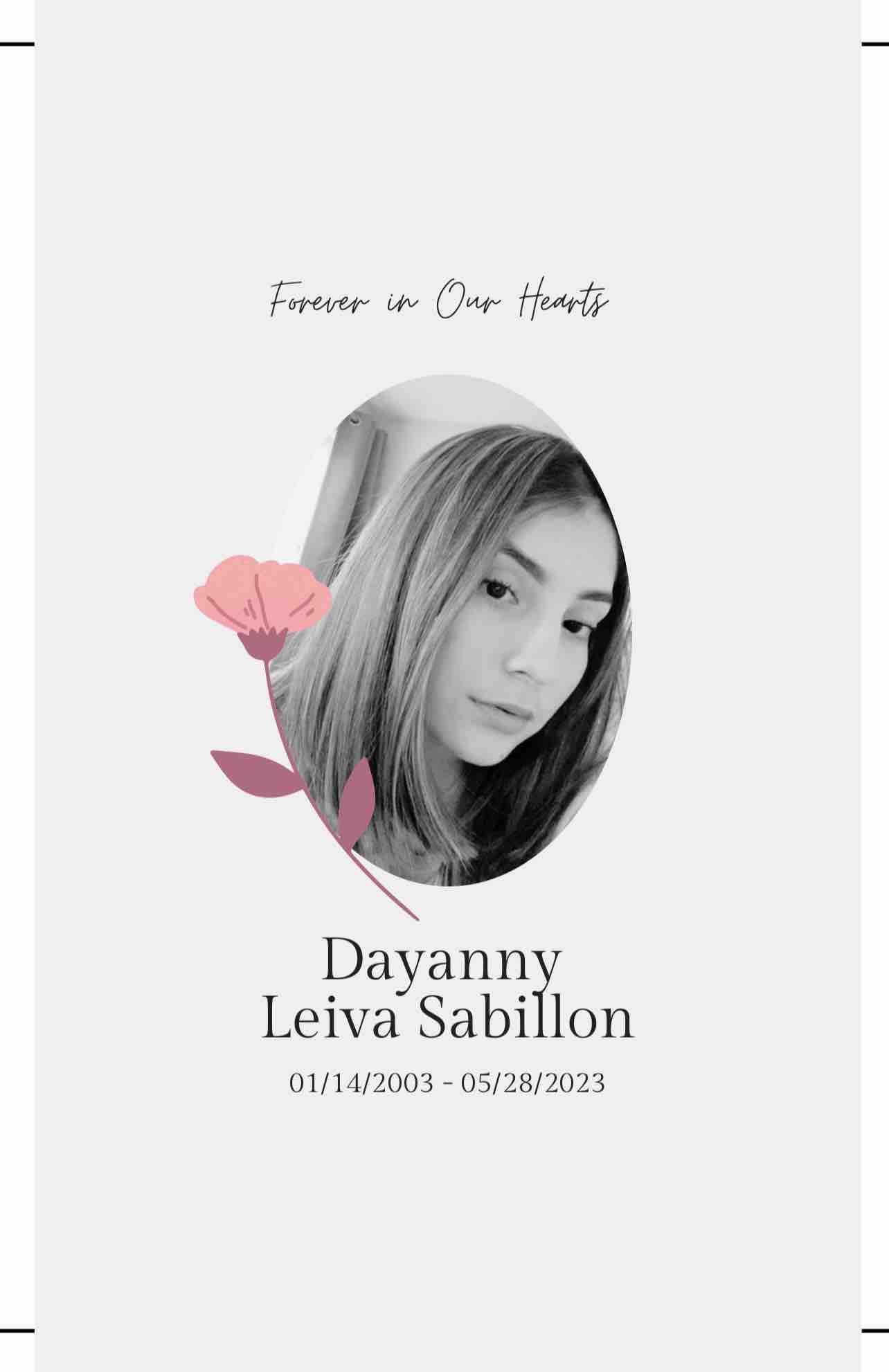 Fundraiser by Dania Leiva : Support for Family of Dayanny Leiva Sabillon