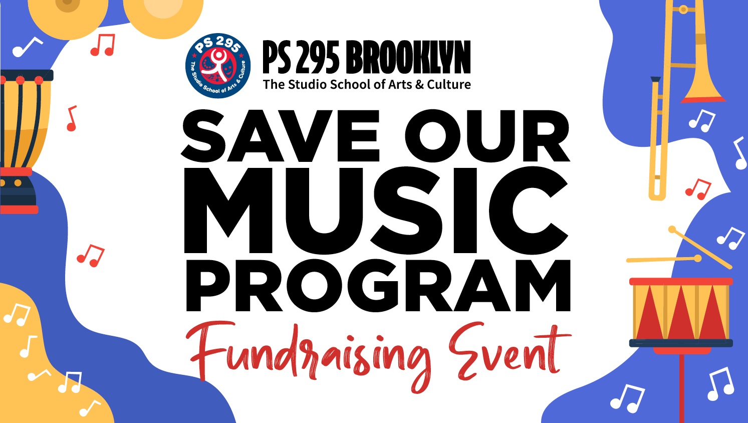 Fundraiser by Jane Brase : PS 295 Save Our Music Program!