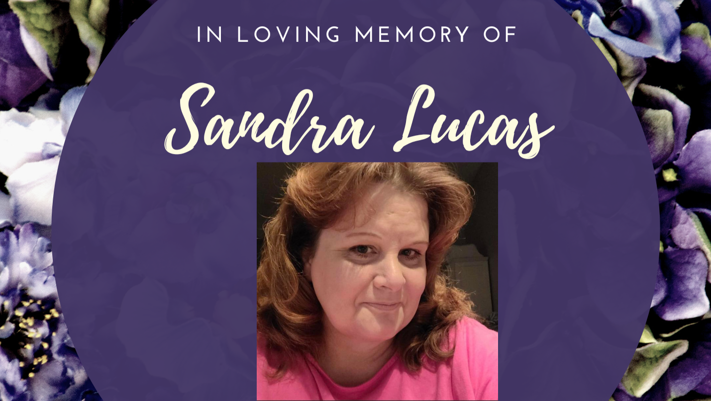 Fundraiser for Brianna Lerma by Becky Jarvis : Remembering Sandra Lucas & Supporting Bri