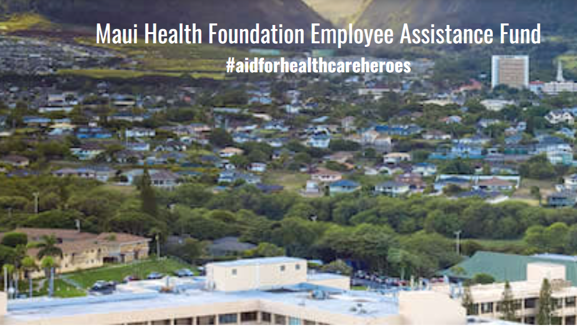 Fundraiser by Kimberly Parrish : Maui Health Employee Assistance Program