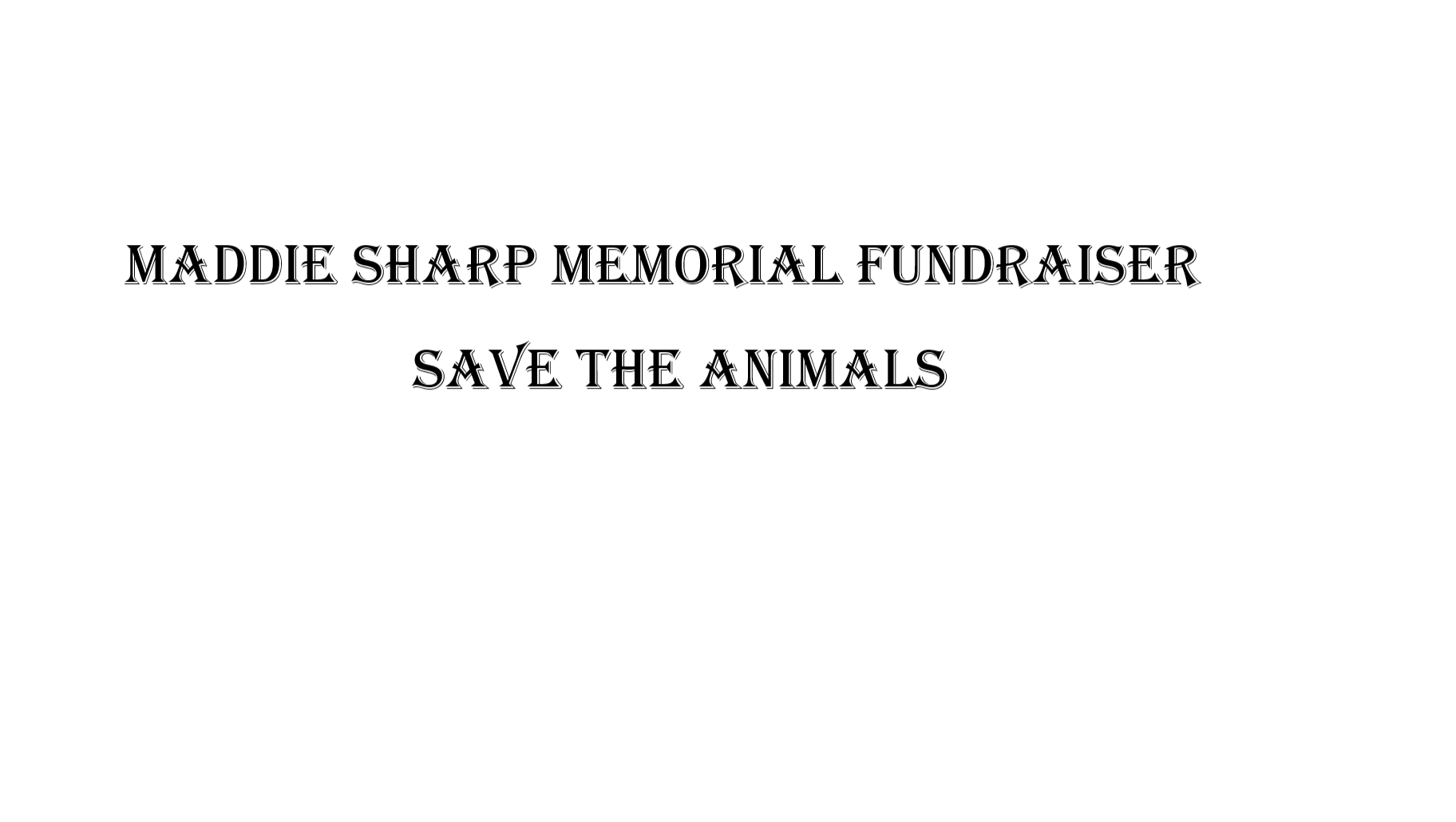 Fundraiser for Travis Sharp by Garrett Miller : Maddie Sharp Memorial ...