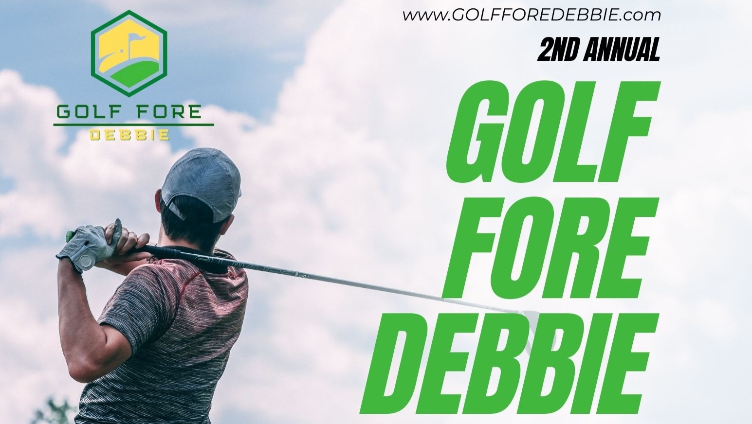 Fundraiser by Golf Fore Debbie : 2nd Annual Golf Fore Debbie Golf Outing