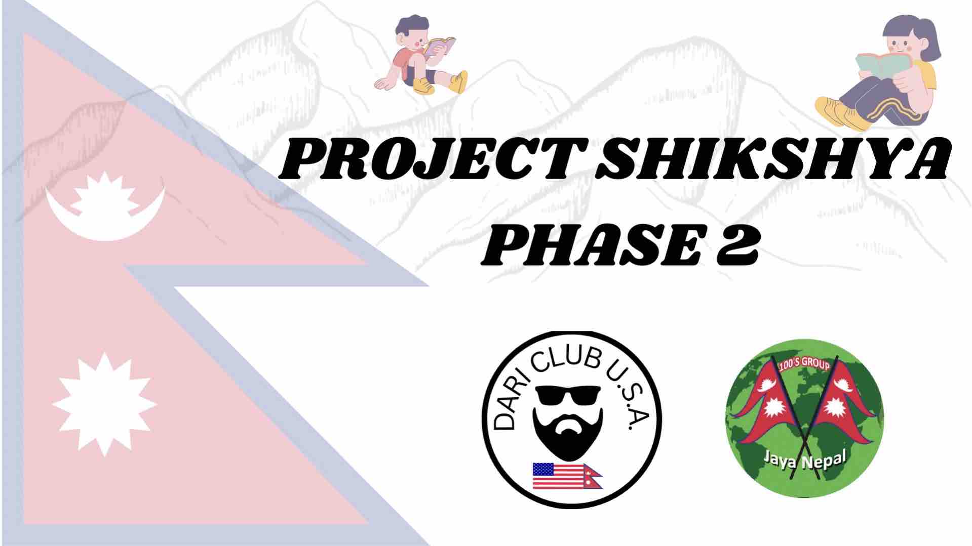Fundraiser by NY Nepali Kam Post, UNC, Dari Club USA : Project Shikshya ...