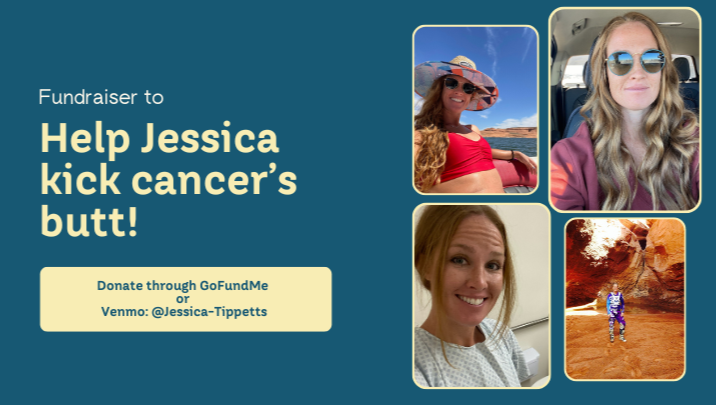 Fundraiser by Nichole Tippetts : Help Jessica Kick Cancer's Butt!