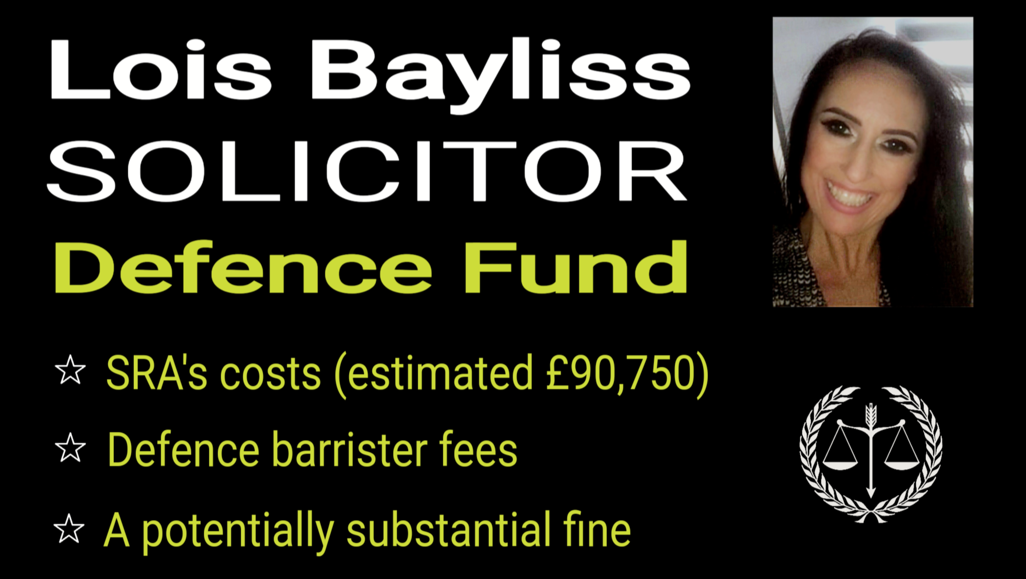 Fundraiser by Lois Bayliss : Lois Bayliss - Solicitor - Defence Fund