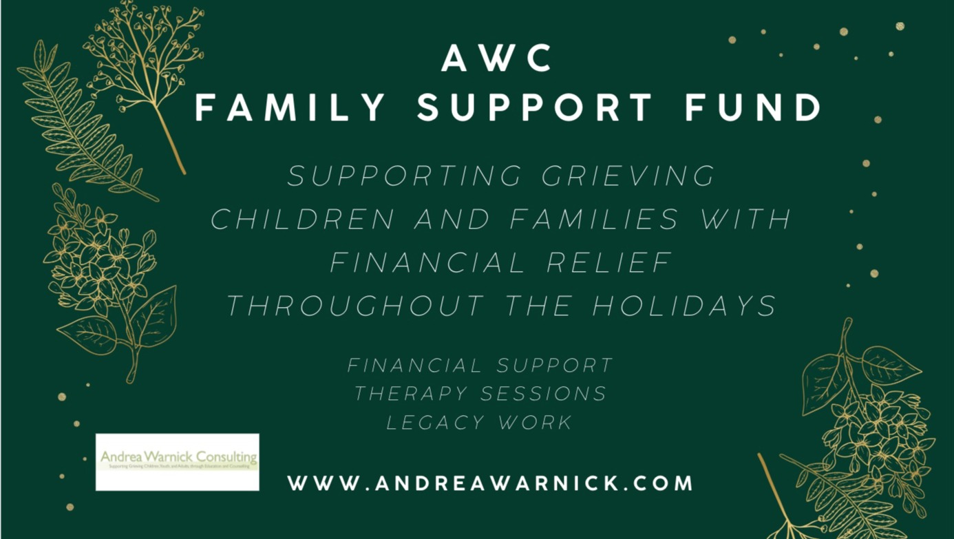 Fundraiser by Andrea Warnick Consulting : AWC Family Support Fund