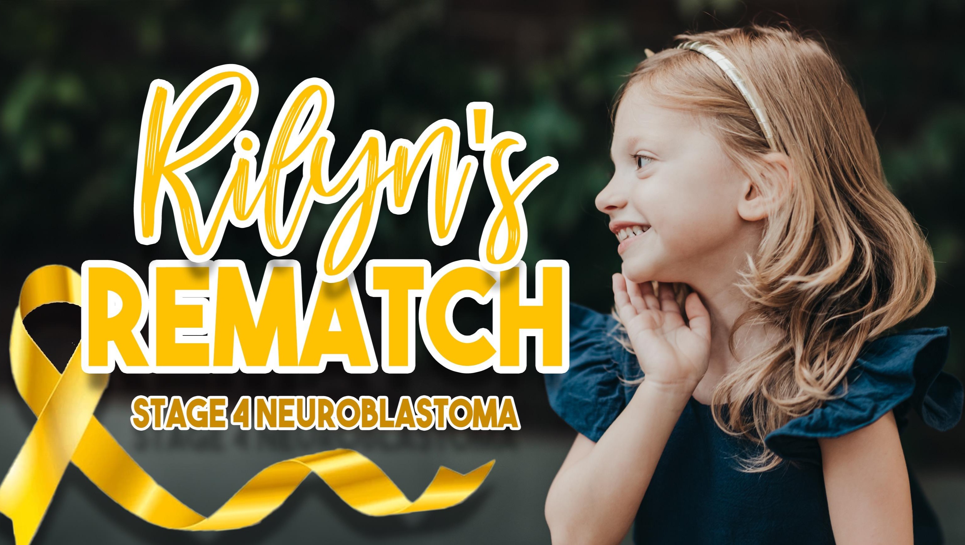 Fundraiser by Rebecca Bobeck : Rilyn's Rematch with Stage 4 Neuroblastoma