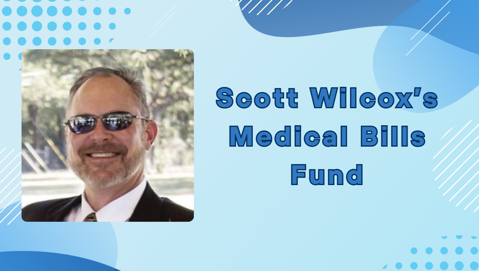 Fundraiser for Amy Wilcox by Ivelisse Holt : Scott Wilcox's Medical ...