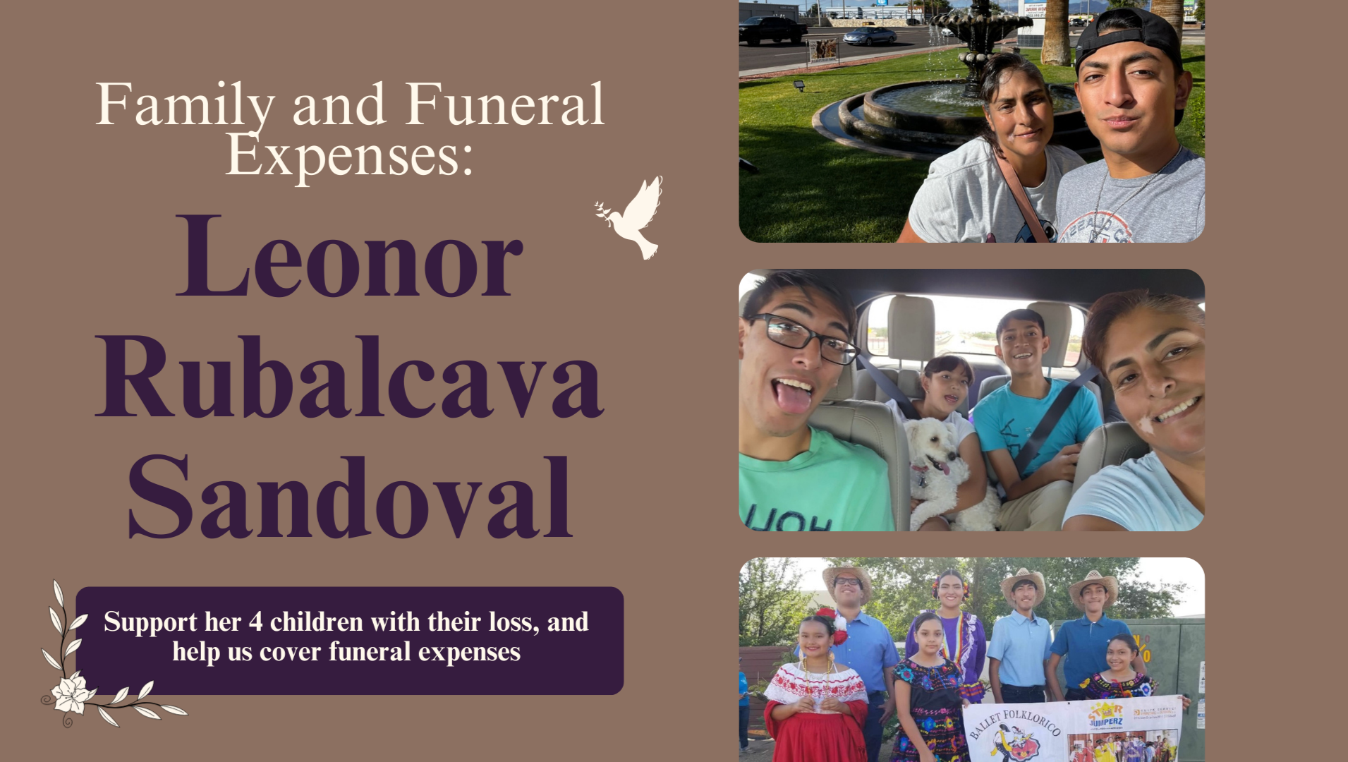 Fundraiser by Sylvia Corona : Leonor Rubalcava Sandoval