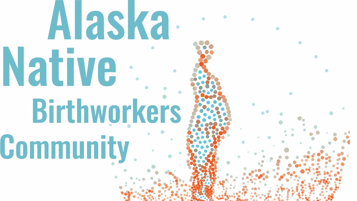 Fundraiser by Helena Jacobs : Alaska Native Birthworkers Community ...