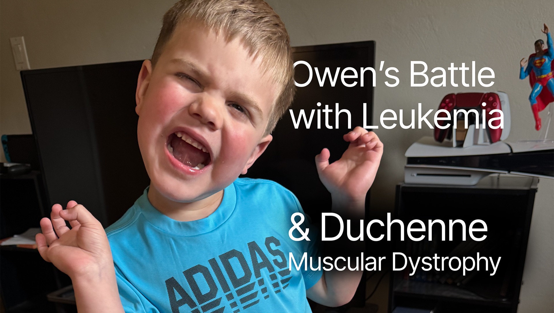 Fundraiser by Devin Watson : 5yo Owen Battles Leukemia & Duchenne ...