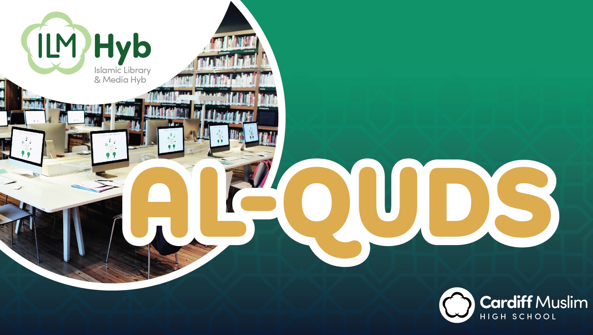 Fundraiser by Cardiff Muslim School : Al-Quds - ILM Hyb - Islamic ...