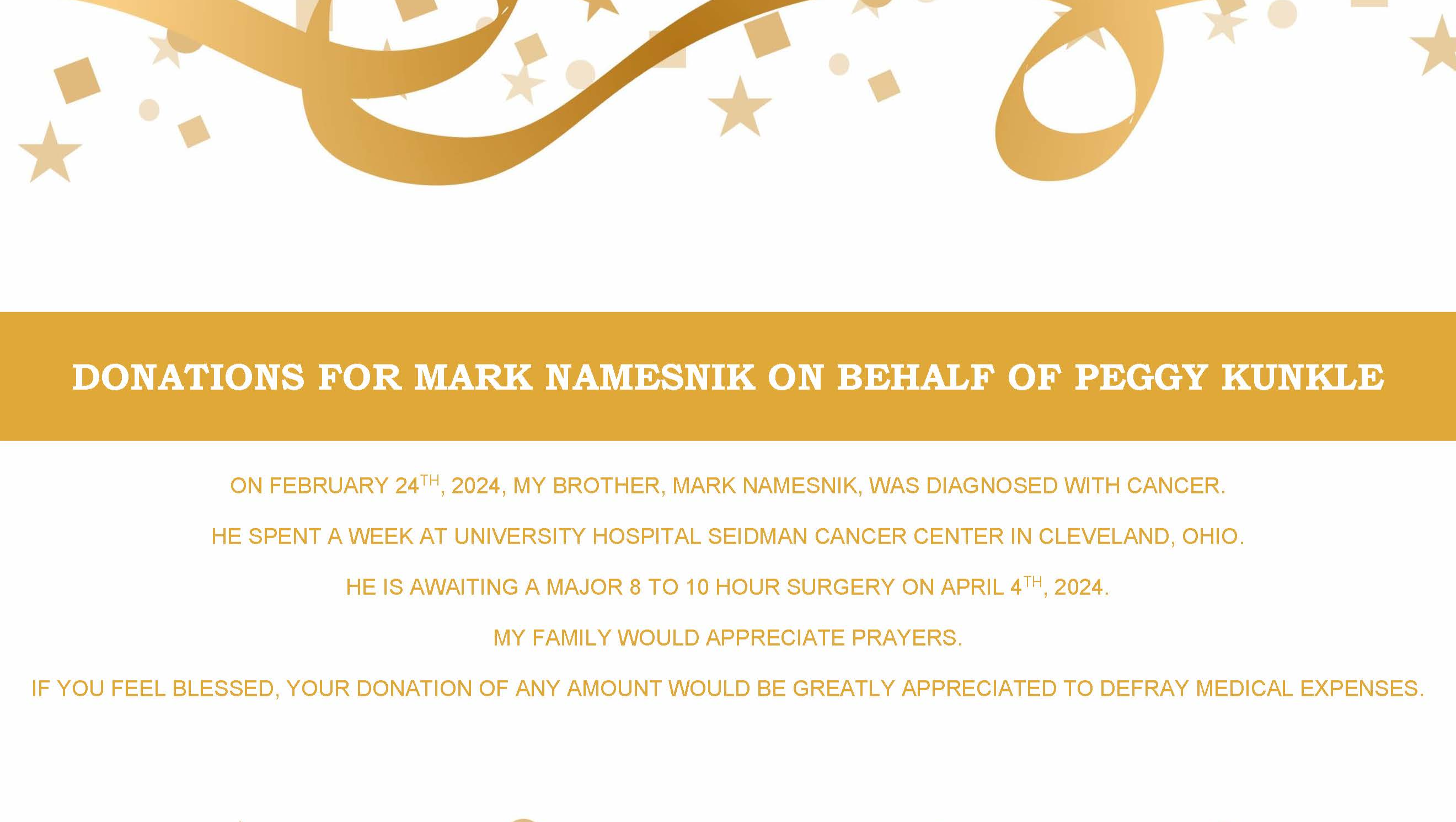 Fundraiser by Peggy Kunkle : DONATIONS FOR MARK NAMESNIK