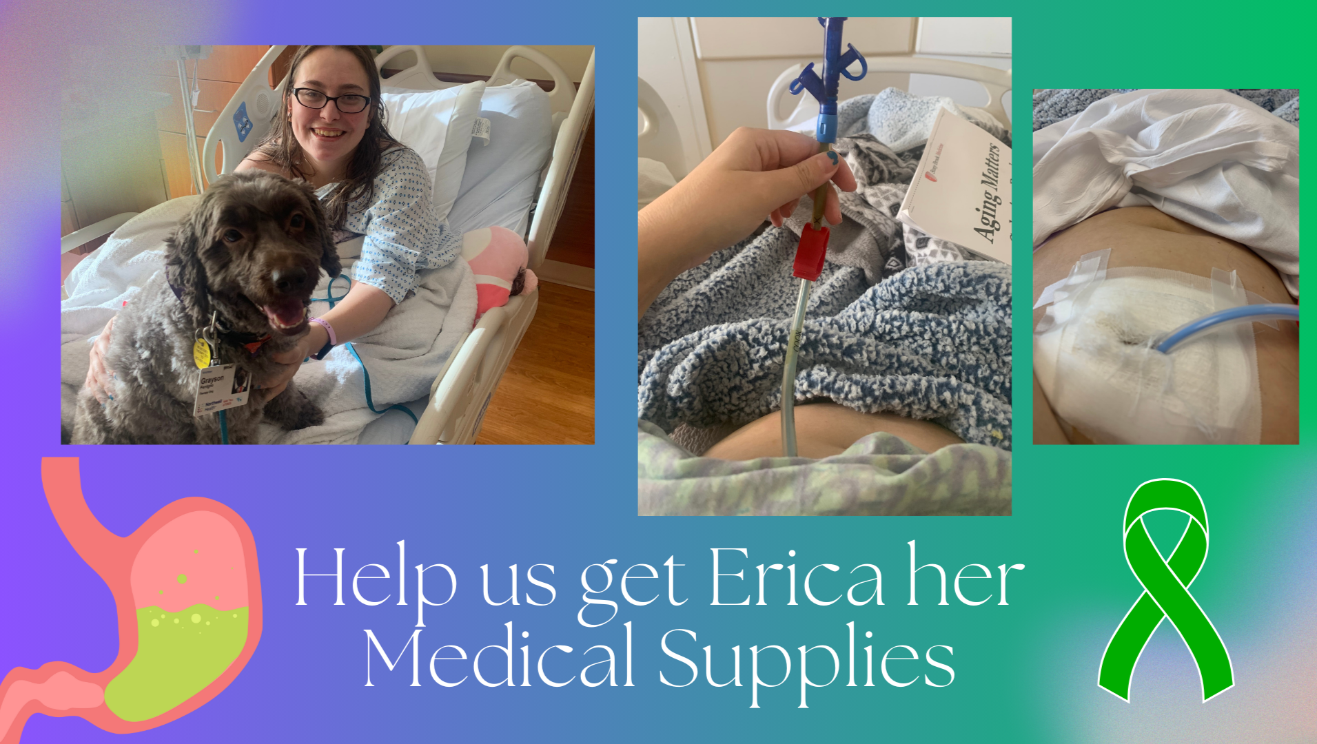 Fundraiser by Erica Falco : Help us get Erica her Medical Supplies