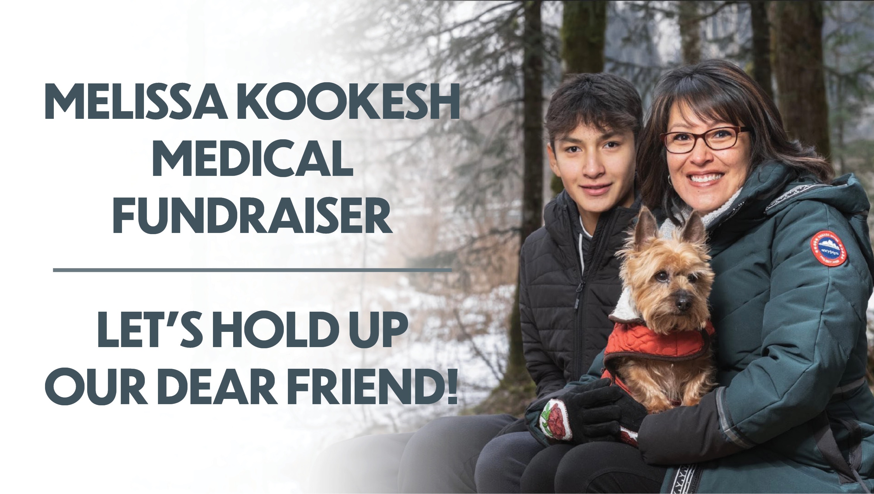 Fundraiser for Melissa Kookesh by Raeanne Holmes : Medical Fundraiser to Support Melissa's Road ...