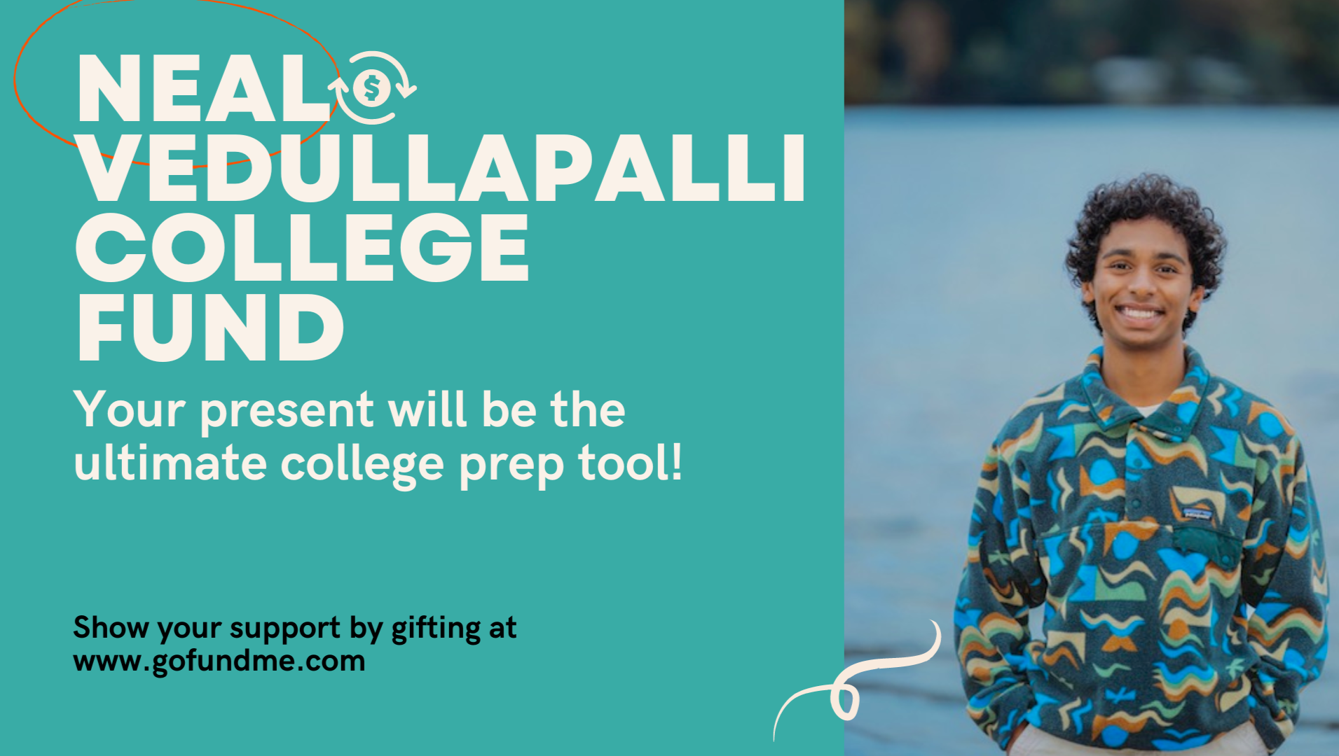 Fundraiser by Ram Dutt : Help Neal Achieve His College Dream